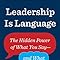 Amazon.com: Leadership Is Language: The Hidden Power of What You Say ...