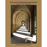 Amazon.com: Visual Communication: Images with Messages: 9781133308645 ...