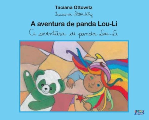 A Aventura de Panda Lou-Li PDF Taciana Ottowitz
