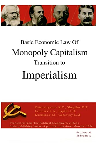 Basic economic law of monopoly capitalism - Transition to Imperialism ...