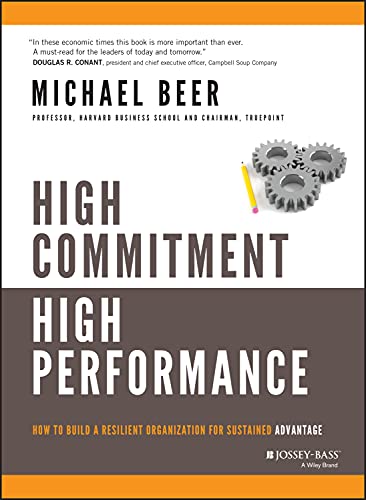 Amazon.com: High Commitment High Performance: How to Build A Resilient ...