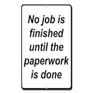 Amazon.com: No Job Is Finished Until The Paperwork Is Done Novelty ...