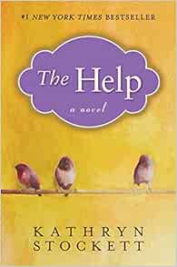 The Help: Stockett, Kathryn: 9780399155345: Amazon.com: Books