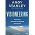 Visioneering: Your Guide for Discovering and Maintaining Personal ...