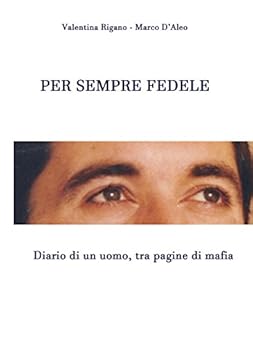 Per sempre fedele (Italian Edition) - Kindle edition by Valentina ...