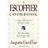 The Escoffier Cookbook: A Guide to the Fine Art of French Cuisine ...
