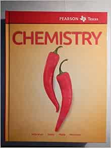Pearson Texas Chemistry 2015 Edition: Wilbraham Staley Matta Waterman ...