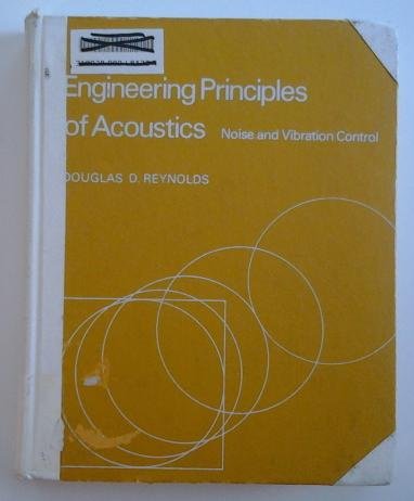 Engineering Principles of Acoustics: Noise and Vibration Control ...