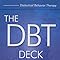 Amazon.com: The DBT Deck for Clients and Therapists: 101 Mindful ...