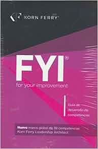 FYI for Your Improvement : Competencies Development Guide: Simplified ...