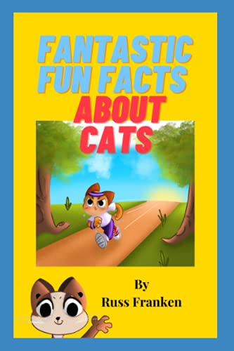 Book review of Fantastic Fun Facts About Cats - Readers' Favorite: Book ...