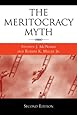 The Meritocracy Myth: McNamee, Stephen J., Miller Jr., Robert K.: 9780742561687: Amazon.com: Books