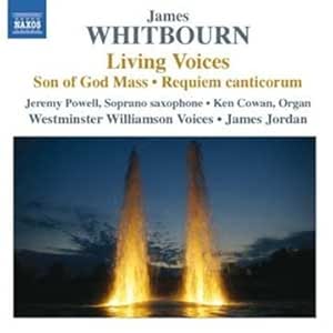 JAMES WHITBOURN - Living Voices & Other Choral Works - Amazon.com Music