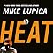Heat: Lupica, Mike: 9780142407578: Amazon.com: Books