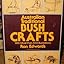 Australian Traditional Bush Crafts: Ron Edwards: 9780805205602: Amazon ...