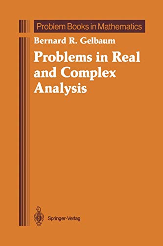 Problems in Real and Complex Analysis (Problem Books in Mathematics ...