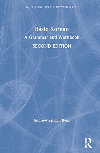 Basic Korean: A Grammar and Workbook (Routledge Grammar Workbooks ...