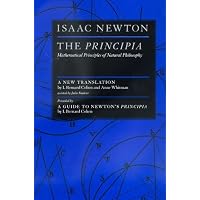 Amazon.com: The Principia : Mathematical Principles of Natural ...