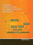 Manufacturing Automation: Metal Cutting Mechanics, Machine Tool ...