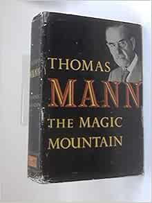 The Magic Mountain: Mann, Thomas: Amazon.com: Books
