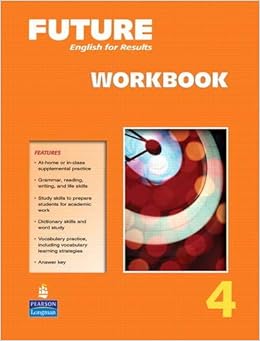 Future Level 4: English for results, Workbook: Curtis, Jane: 9780131991606: Amazon.com: Books