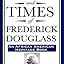 Life and Times of Frederick Douglass: (An African American Heritage ...