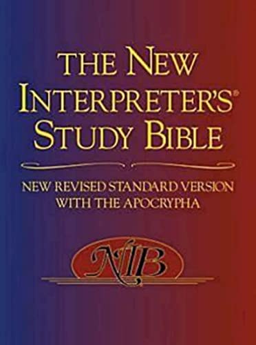 The New Interpreter's Study Bible: New Revised Standard Version With ...