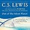 Out of the Silent Planet (Space Trilogy (Paperback)): Lewis, C.S ...