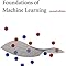 Buy Foundations of Machine Learning, second edition (Adaptive Computation and Machine Learning ...