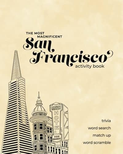 The Most Magnificent San Francisco Activity Book: Trivia, Word Search ...