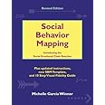Social Behavior Mapping: Edited by Michelle Garcia Winner ...