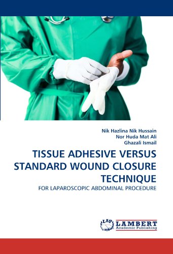 TISSUE ADHESIVE VERSUS STANDARD WOUND CLOSURE Nepal | Ubuy