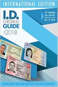 I.D. Checking Guide Thru 2018 12th International Edition: Driver's ...