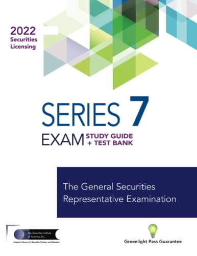 Series 7 Study Guide 2022 + Test Bank: The Securities Institute of ...