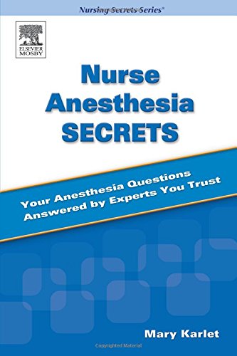 Nurse Anesthesia Secrets: Mary Karlet: 9780323031448: Books - Amazon