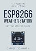 ESP8266 Weather Station: Getting Started Guide in Oman | Whizz Electronics