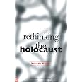 Rethinking the Holocaust: Bauer, Yehuda: 9780300093001: Amazon.com: Books