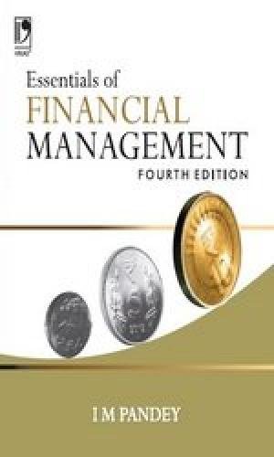 Essentials Of Financial Management: I M Pandey: 9789325982338: Amazon ...