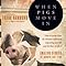 When Pigs Move In: How To Sweep Clean the Demonic Influences Impacting ...