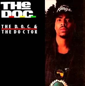 The D.O.C. - The D.O.C. & The Doctor - Amazon.com Music