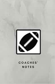 Coaches' Notes: Football Coach Notebook, Football Coach Journal ...