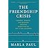 Frientimacy: How to Deepen Friendships for Lifelong Health and ...