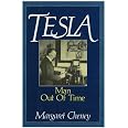 Tesla: Man Out of Time: Cheney, Margaret: 9780880294195: Amazon.com: Books