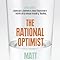 The Rational Optimist: How Prosperity Evolves: Amazon.de: Matt Ridley ...