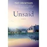 Unsaid: A Novel: Abramson, Neil: 9781599954097: Amazon.com: Books