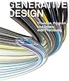 Amazon.com: Generative Design: Visualize, Program, and Create with Processing (8601200677997 ...