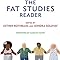 Amazon.com: The Fat Studies Reader: 9780814776315: Rothblum, Esther ...