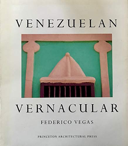 Venezuelan Vernacular: Vegas, Federico: 9780910413053: Amazon.com: Books