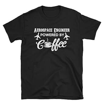 Amazon.com: That Merch Store Aerospace Engineer Powered by Coffee T ...