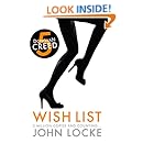 Wish List (Donovan Creed series Book 5) - Kindle edition by John Locke ...